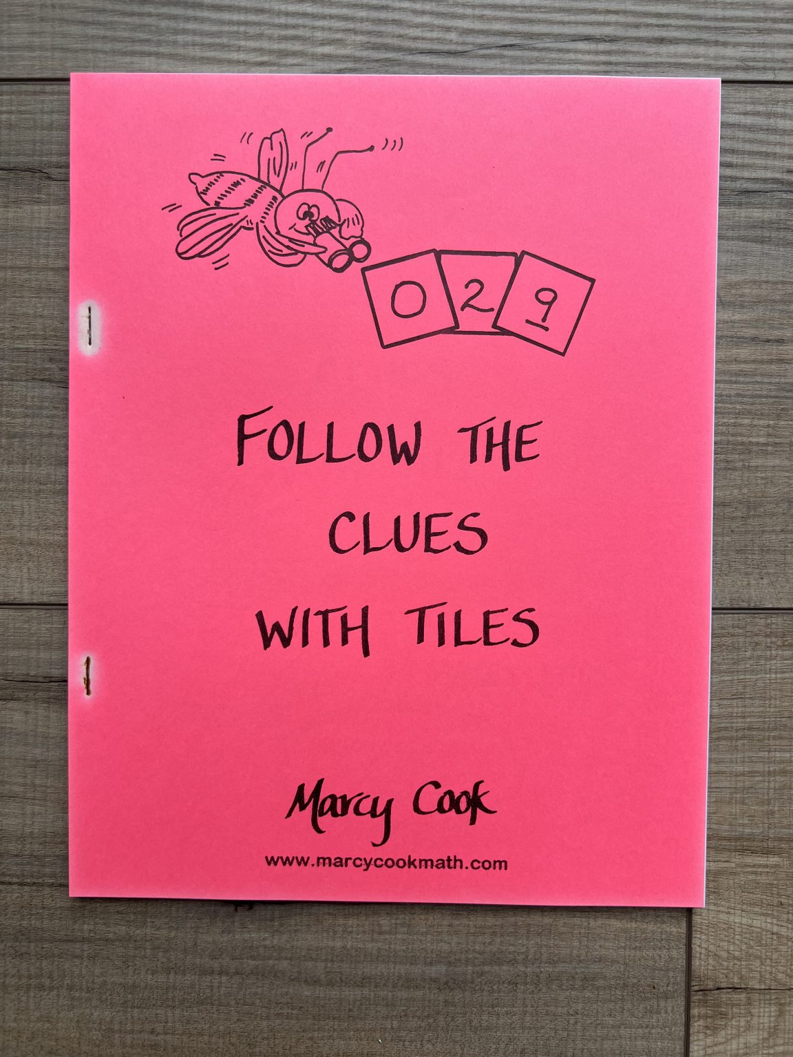 FOLLOW THE CLUES WITH TILES - Marcy Cook Math
