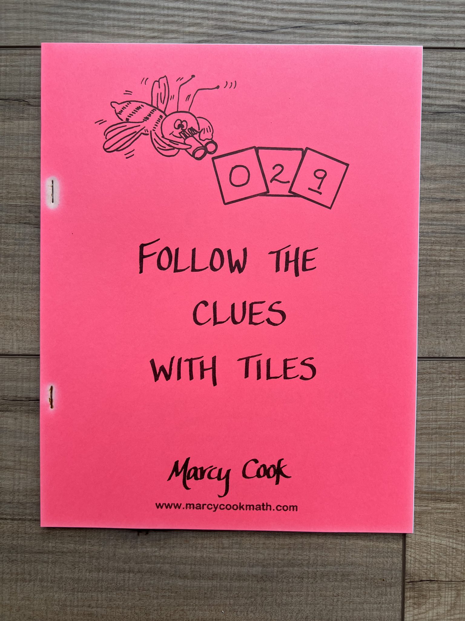 FOLLOW THE CLUES WITH TILES - Marcy Cook Math